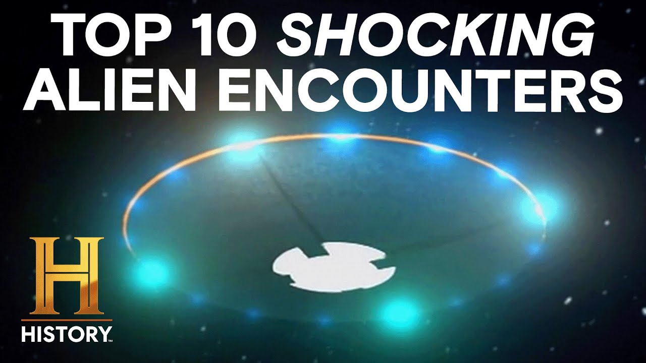 Ancient Aliens: TOP 10 ALIEN ENCOUNTERS – Daily News